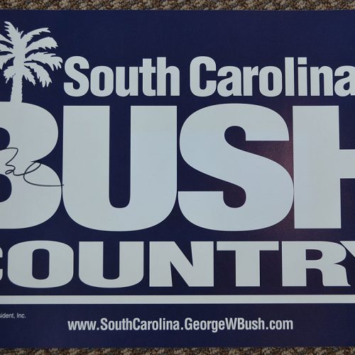 George W. Bush, Campaign Sign, Signature | Abraham Lincoln Book Shop Inc